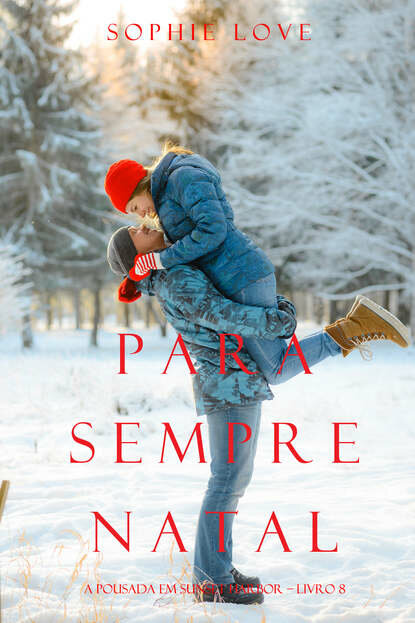 Para Sempre Natal [Цифровая книга]