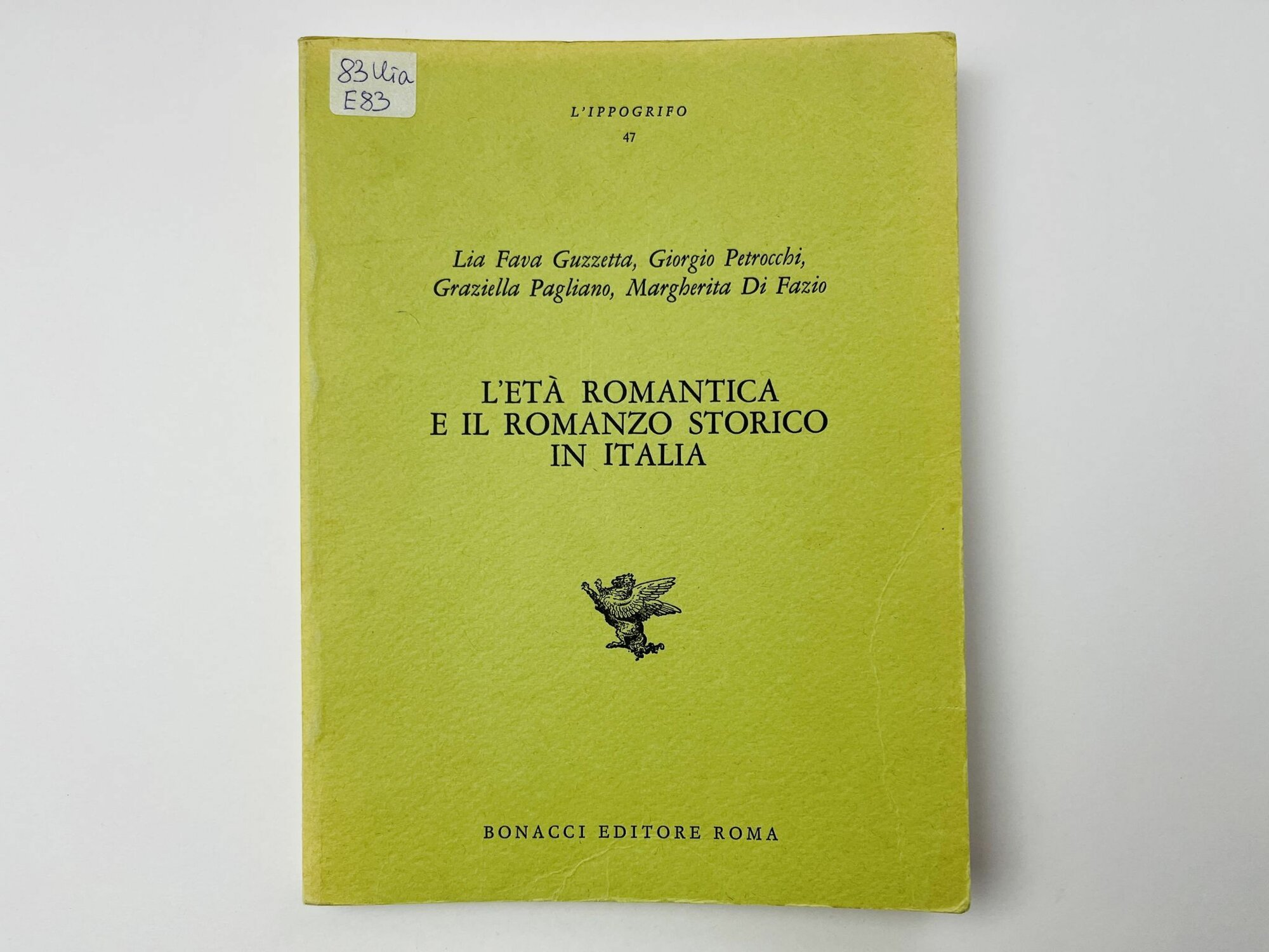 L'eta Romantica E Il Romanzo Storico In Italia (Эпоха романтизма и исторический роман в Италии)