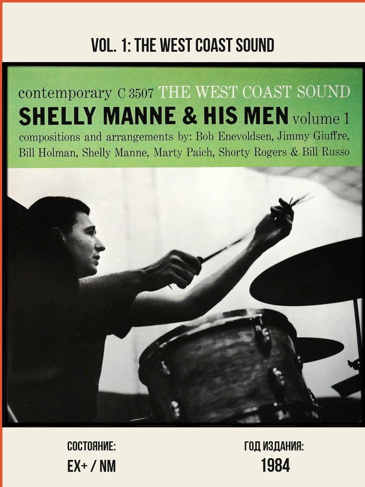 Виниловая пластинка Contemporary Shelly Manne & His Men – Vol. 1: The West Coast Sound