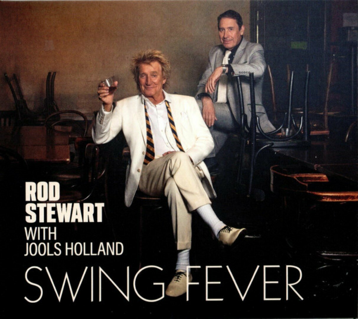 ROD STEWART / JOOLS HOLLAND Swing Fever