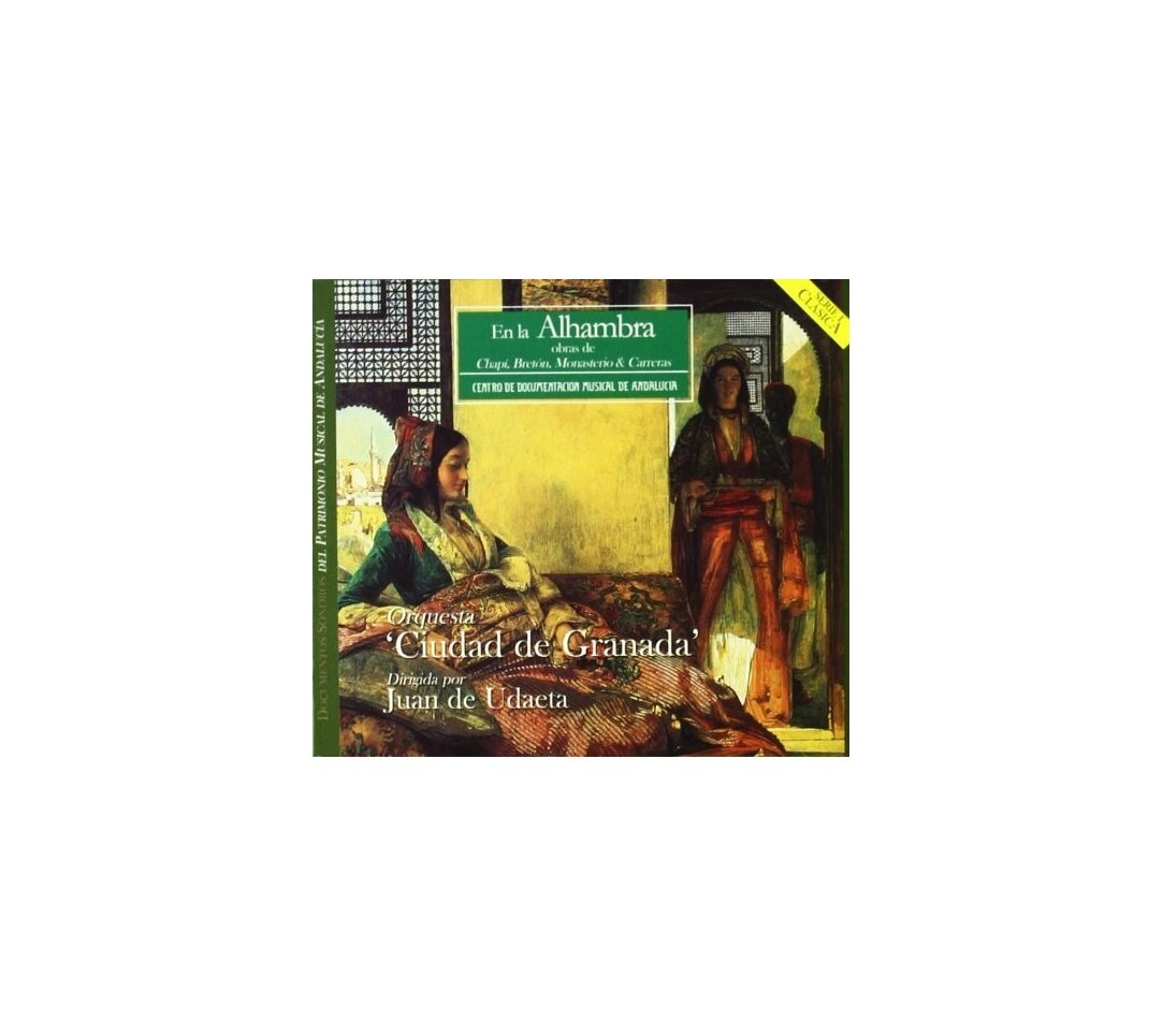 Диск CHAPI / BRETON / MONASTERIO - 19th Century Spanish Sym.Music, Ciudad De Granada (1 CD)