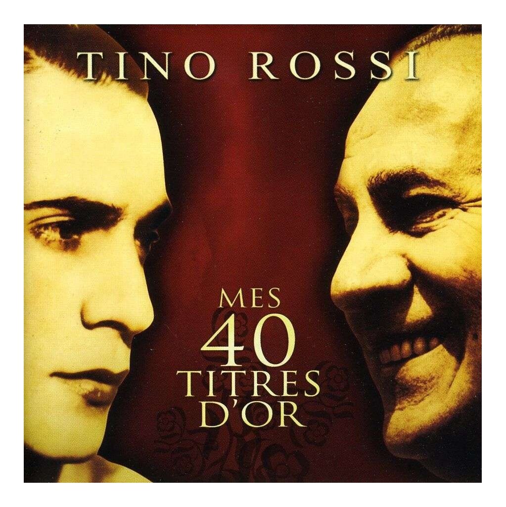 Диск Tino Rossi - Mes 40 titres d'or (rem (2 CD)