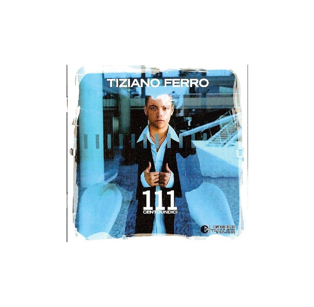 Диск FERRO, TIZIANO - 111 Centoundici (1 CD)