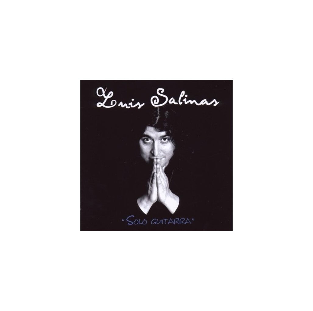 Диск SALINAS, LUIS - Solo Guitarra (1 CD)