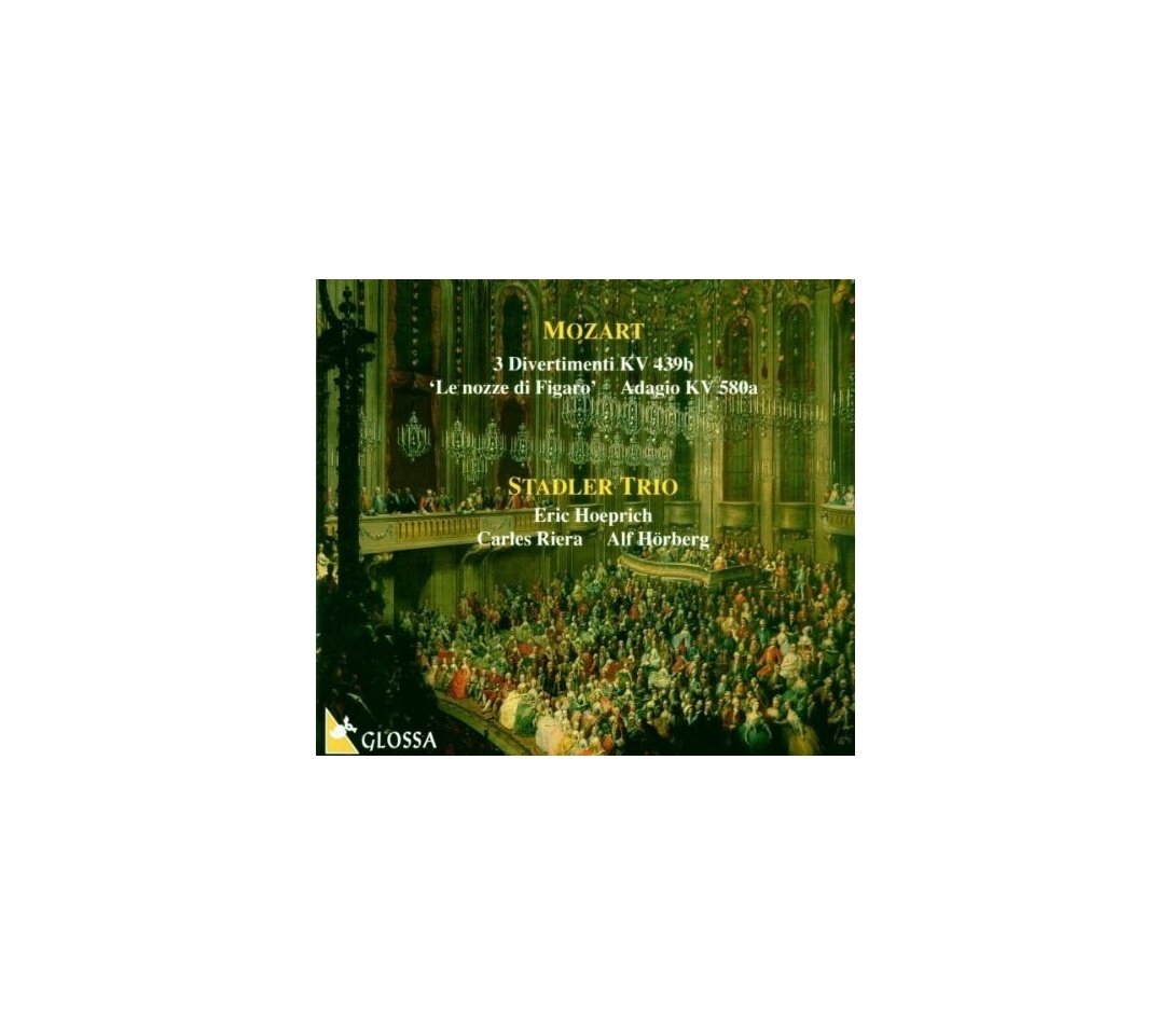 Диск Mozart: Divertimenti. Music for basset horns. / STADLER TRIO, Eric Hoeprich (1 CD)