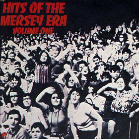 VARIOUS ARITSTS Hits Of The Mersey Era Volume One