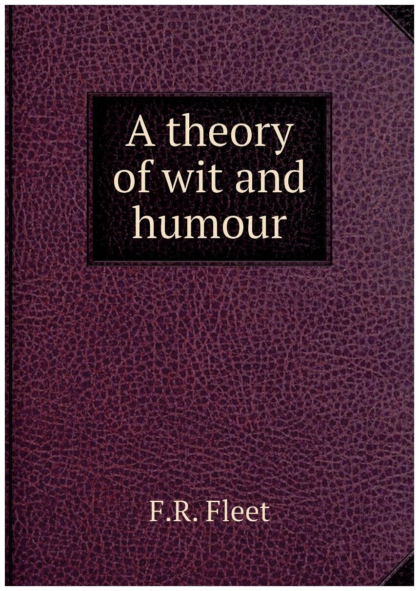 A theory of wit and humour