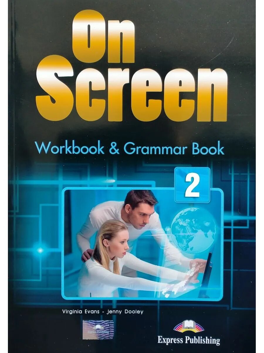 On Screen 2 Workbook & Grammar Book рабочая тетрадь и грамматика для учащихся, английский