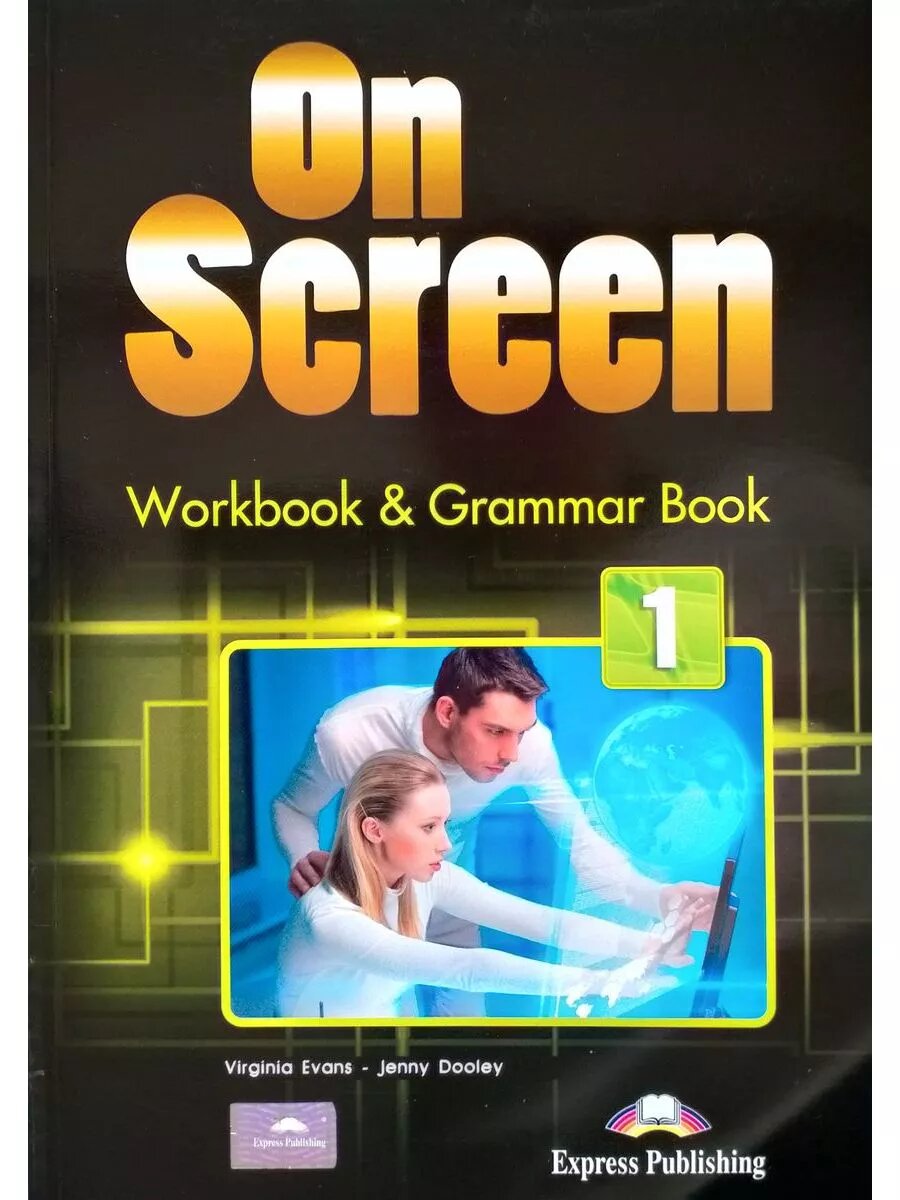 On Screen 1 Workbook & Grammar Book рабочая тетрадь с книгой по грамматике к учебнику английского языка