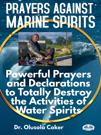 Prayers Against Marine Spirits [Цифровая книга]