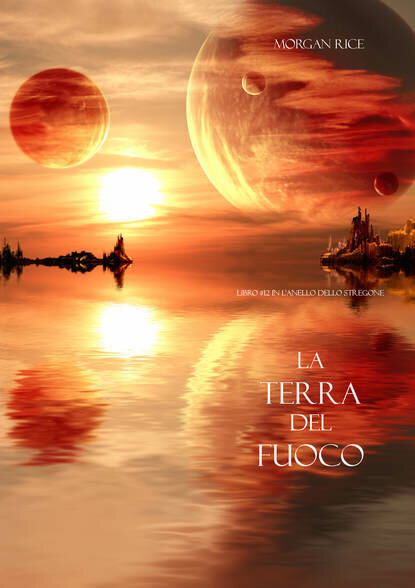 La Terra del Fuoco [Цифровая книга]