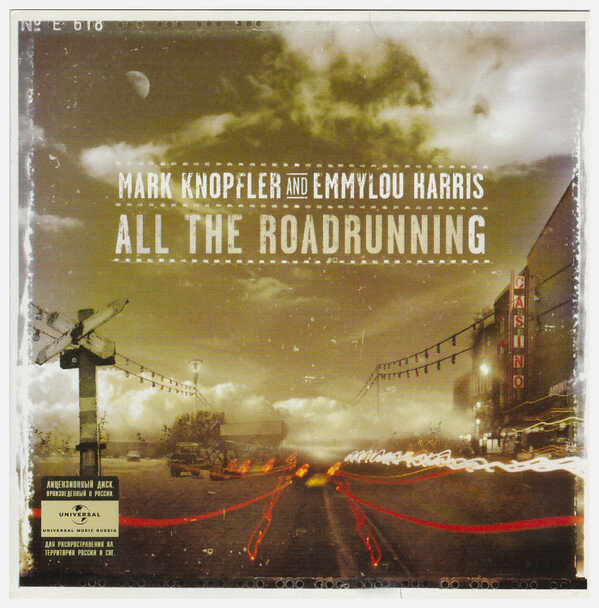 Диск Mark Knopfler & Emmylou Harris - All the Road Running (1 CD)