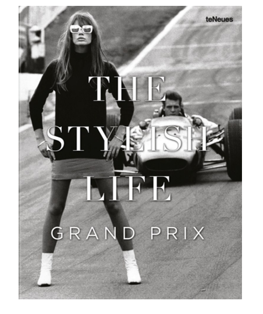 The Stylish Life: Grand Prix