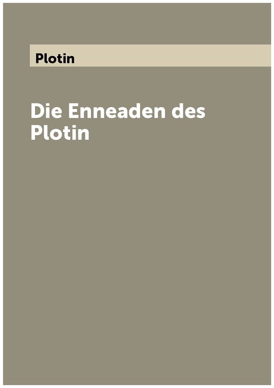 Die Enneaden des Plotin — фото 1