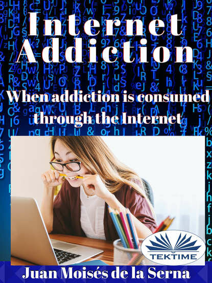 Internet Addiction [Цифровая книга]