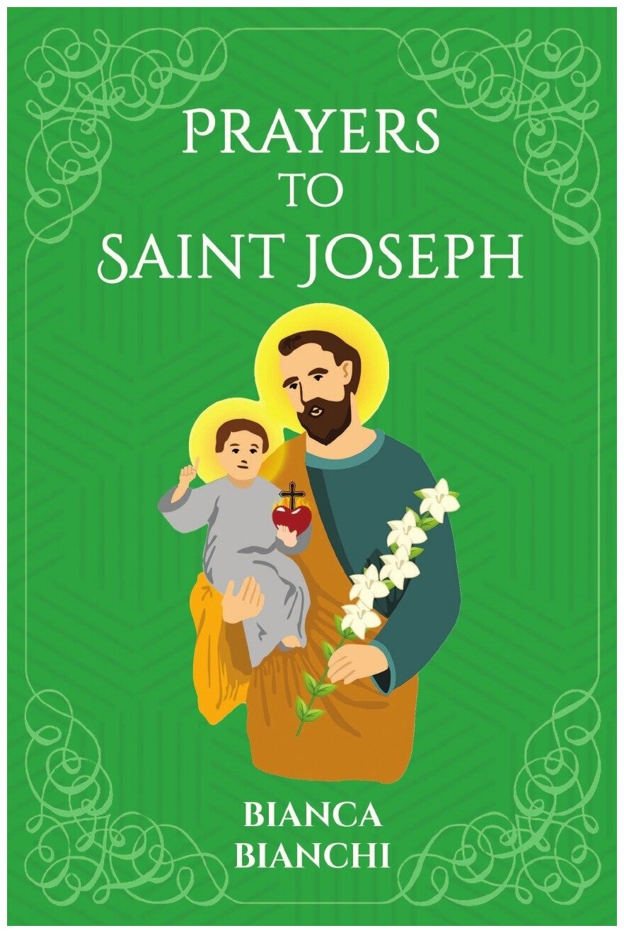 Prayers to saint Joseph — фото 1
