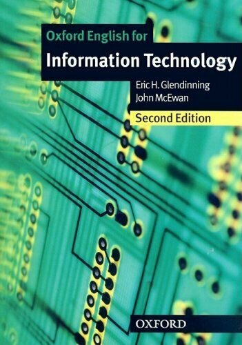 Oxford English for Information Technology: Student Book Reprinted books