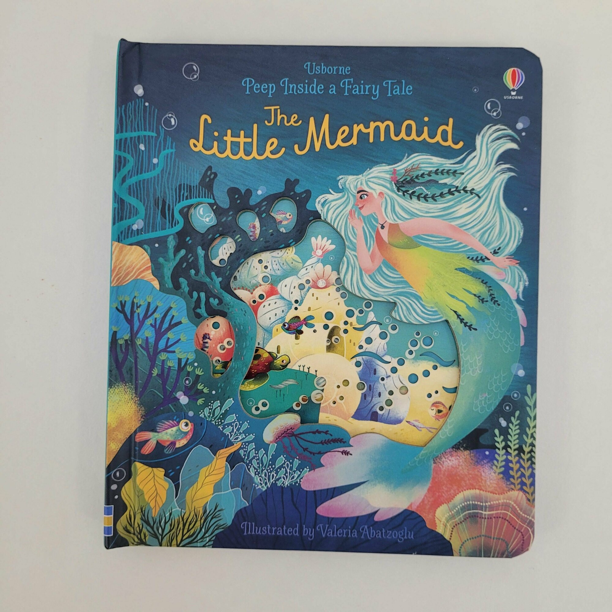 The Little Mermaid. Usborne. Peep inside a Fairy Tales.