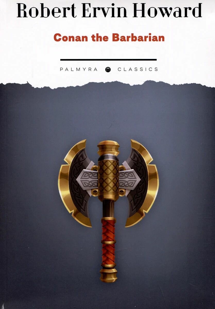 Книга RUGRAM Conan the Barbarian. На английском языке. 2023 год, R. E. Howard