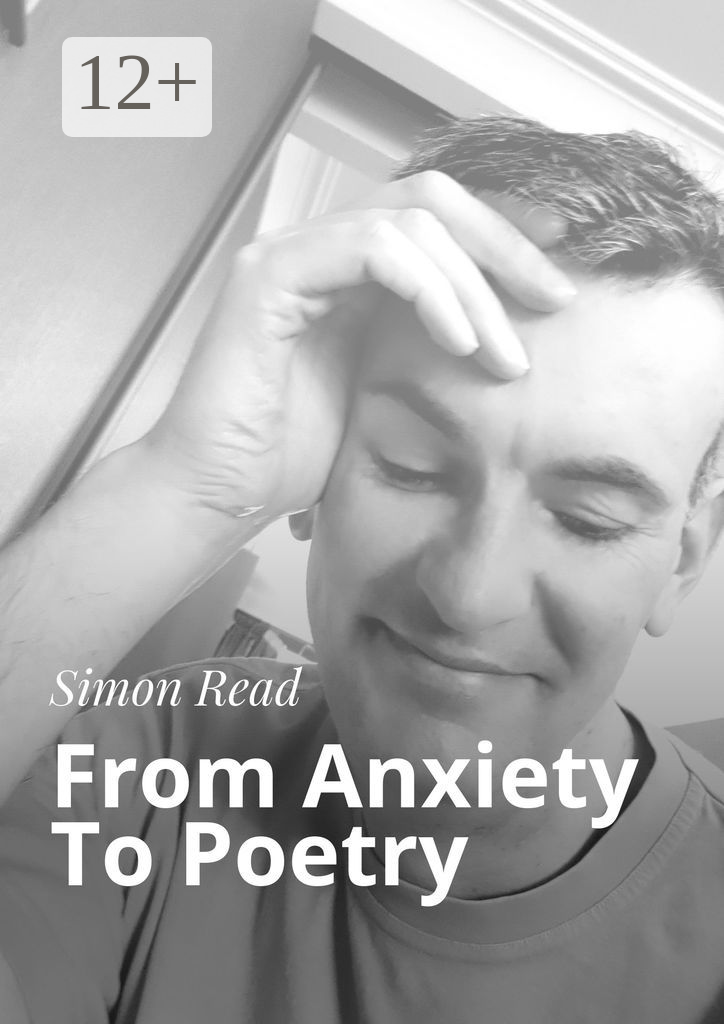 From Anxiety To Poetry