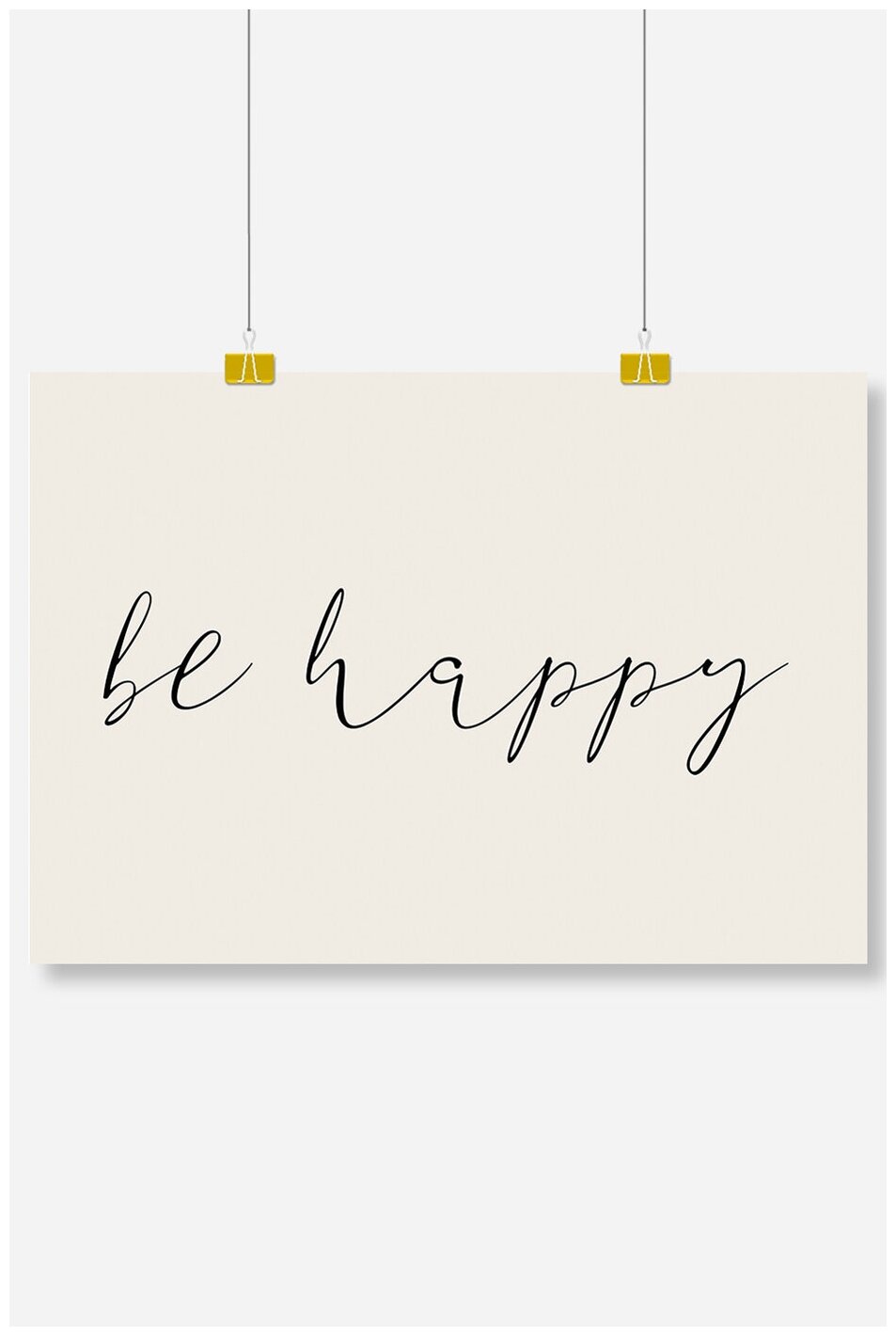 Постер на стену для интерьера Postermarkt Фраза Be happy, 50х70 см