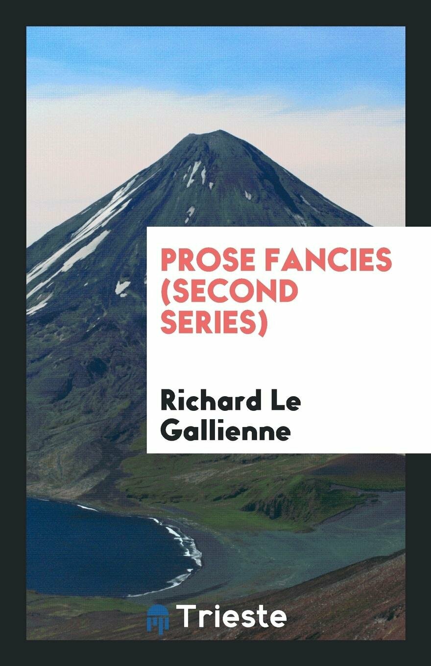 Prose Fancies (Second Series) — фото 1