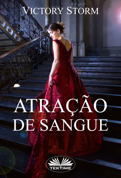 Atração De Sangue [Цифровая книга]