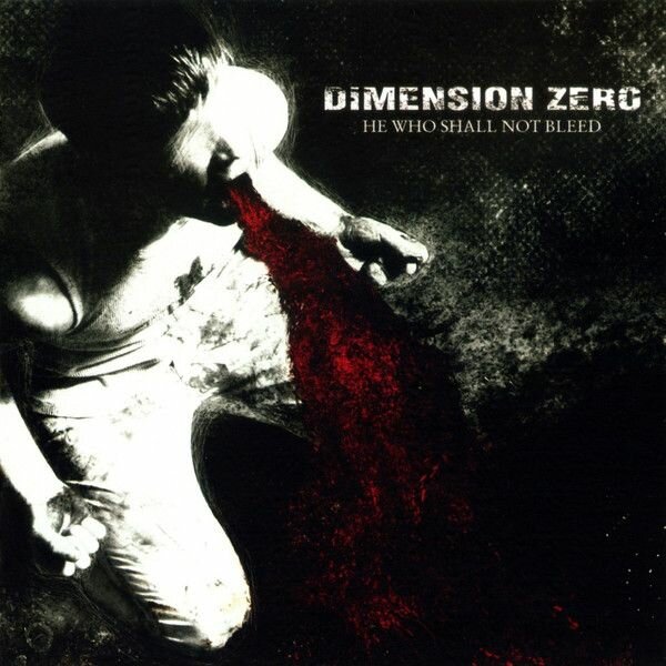 Dimension Zero - He Who Shall Not Bleed (1CD-Аудио, Россия 2009, Лицензия)