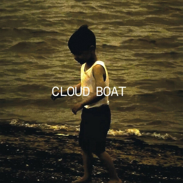 Cloud Boat - Wanderlust / Dr an - 10' Single