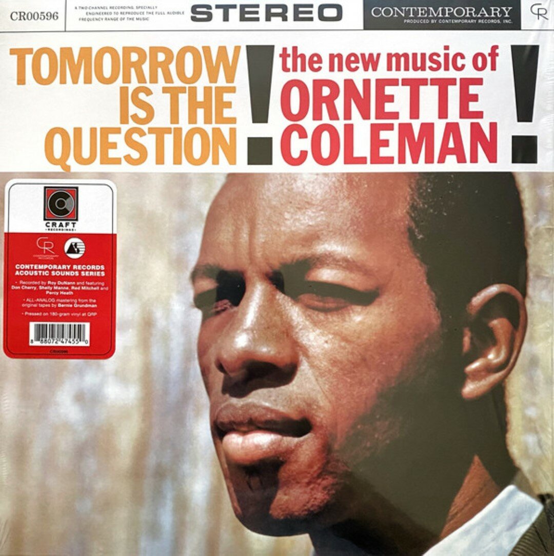ORNETTE COLEMAN Tomorrow Is The Question!