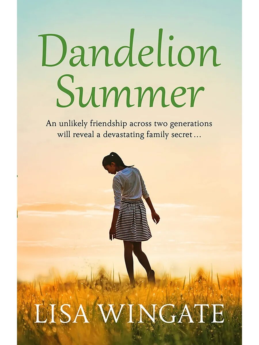 Dandelion Summer / Книга на Английском