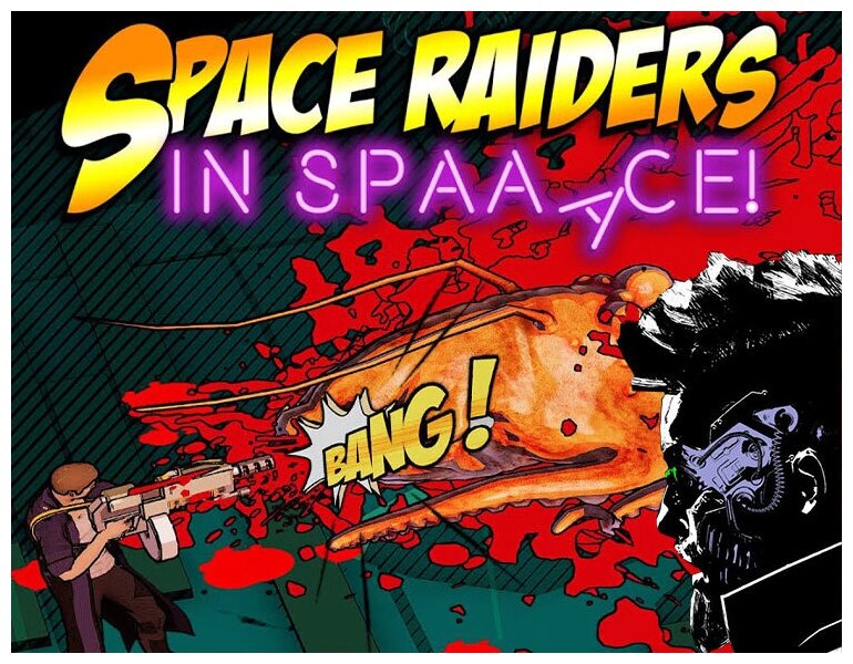 Space Raiders in Space, электронный ключ (активация в Steam, платформа PC), право на использование
