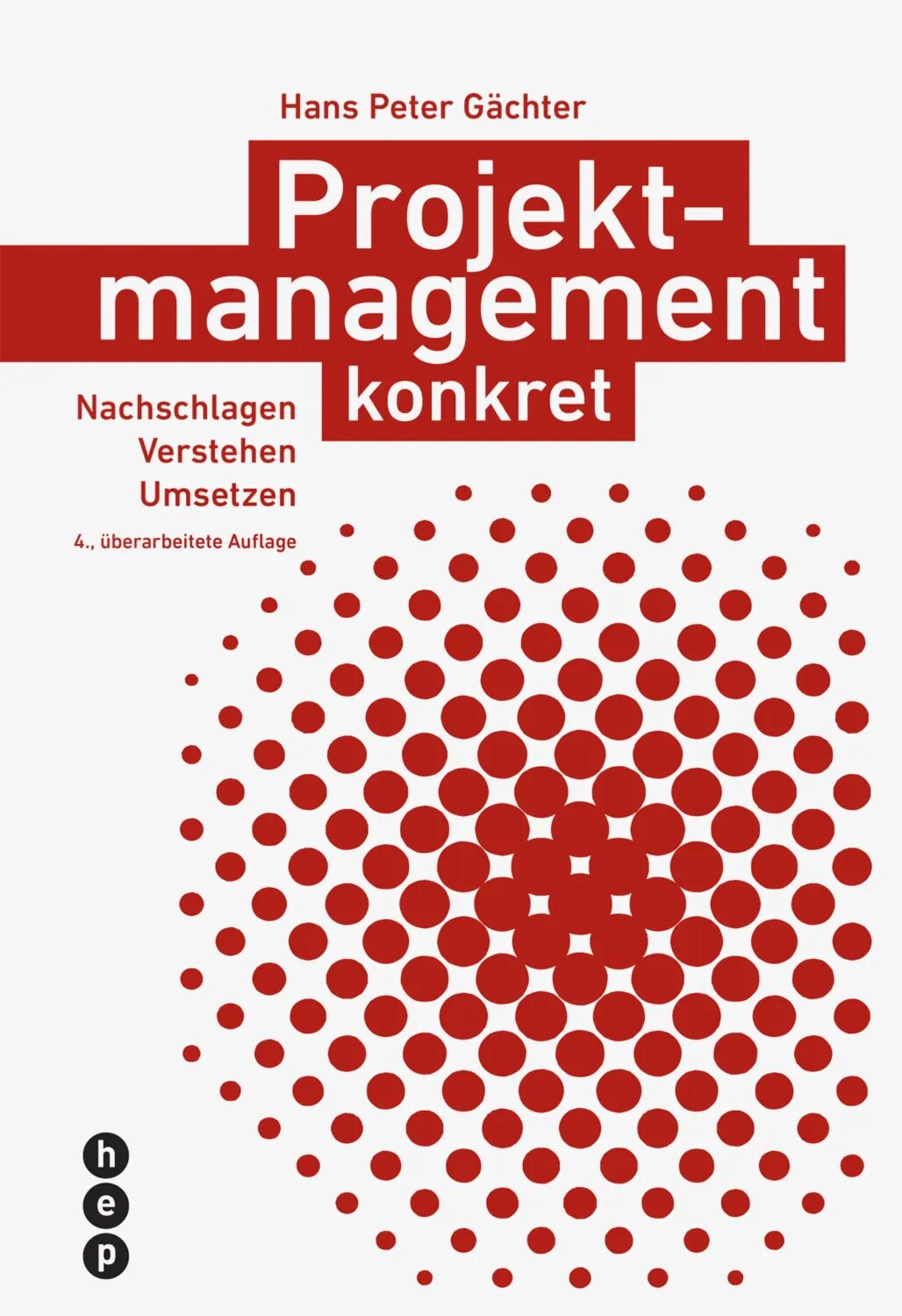 Projektmanagement konkret (E-Book, Neuauflage) [Цифровая книга]