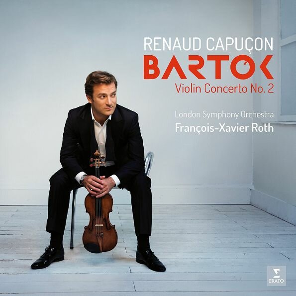 Виниловая пластинка Renaud Capucon, London Symphony Orchestra, Francois-Xavier Roth / Bartok: Violin Concerto Nos. 2 (LP), 0190295699253