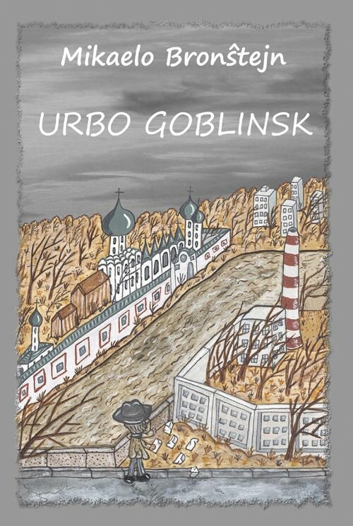 Urbo Goblinsk (на языке эсперанто)