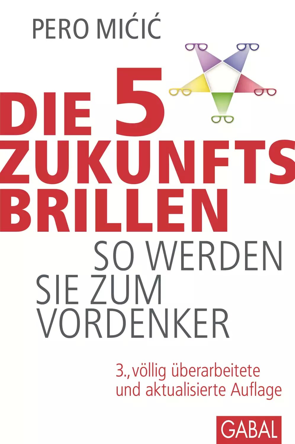 Die 5 Zukunftsbrillen [Цифровая книга]