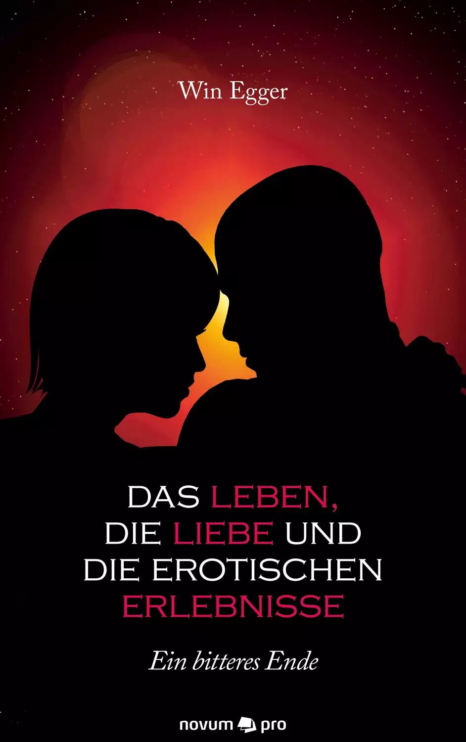 Das Leben, die Liebe und die erotischen Erlebnisse [Цифровая книга]