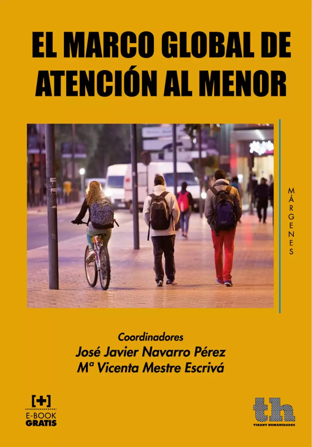 El Marco Global de Atención al Menor [Цифровая книга]