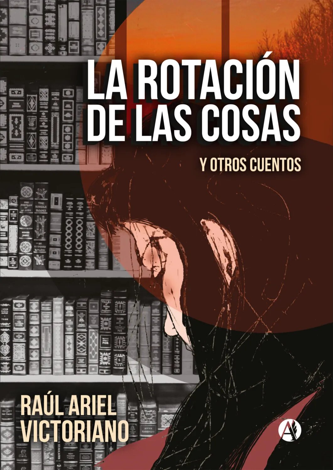 La rotación de las cosas [Цифровая книга]