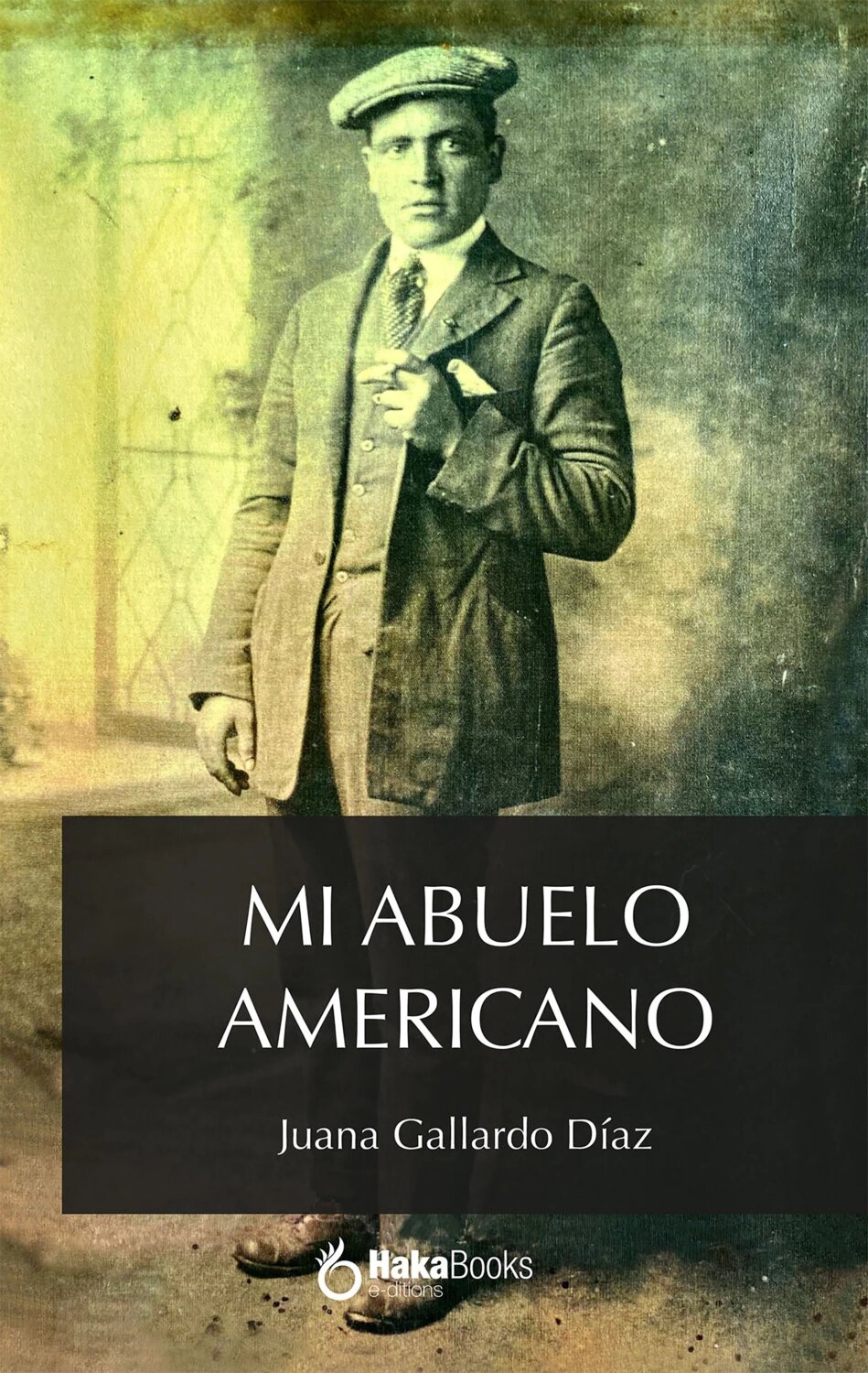 Mi abuelo americano [Цифровая книга]