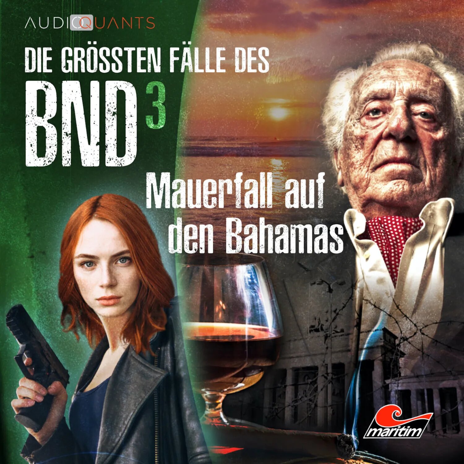 Die größten Fälle des BND, Folge 3: Mauerfall auf den Bahamas [Аудиокнига]