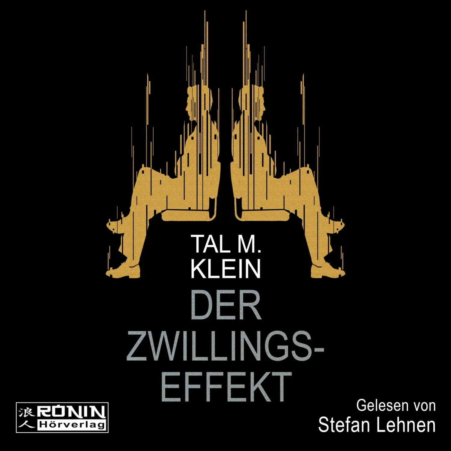 Der Zwillingseffekt (Ungekürzt) [Аудиокнига]