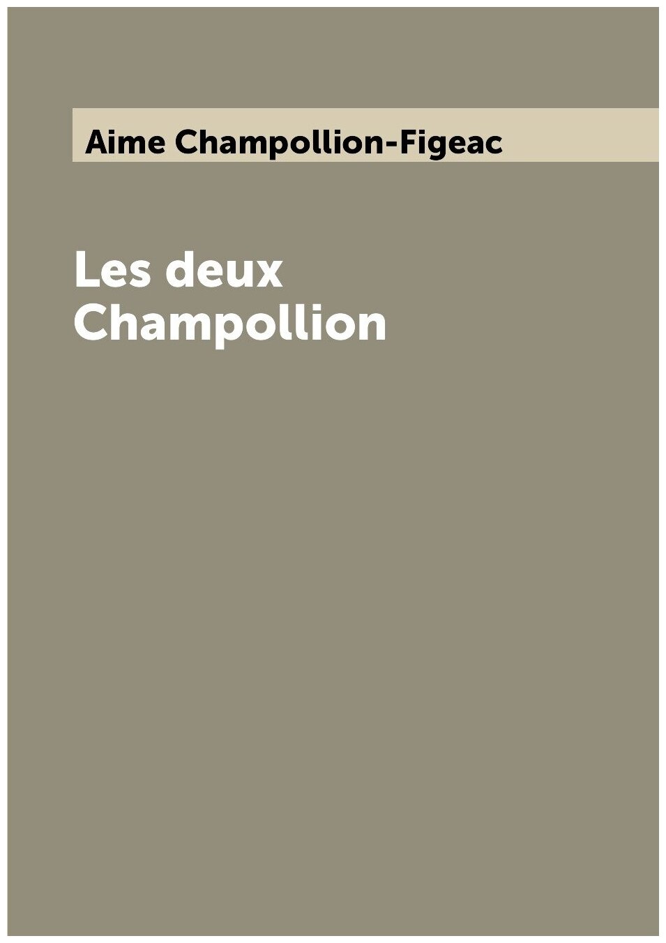 Les deux Champollion