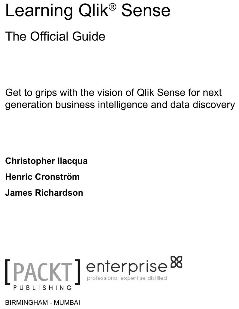 Learning Qlik. Sense. The Official Guide — фото 1