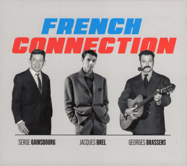 Аудио CD Serge Gainsbourg, Jacques Brel, Georges Brassens French Connection (3CD/EU)
