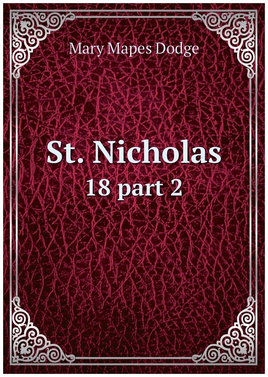 St. Nicholas. 18 part 2