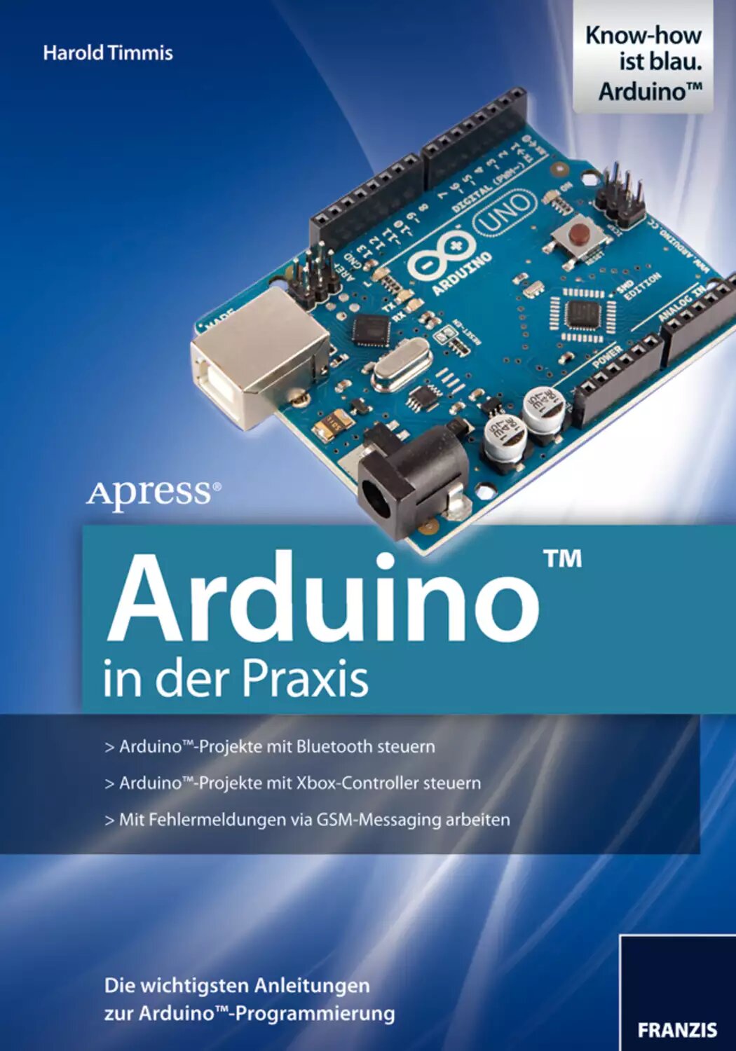 Arduino in der Praxis [Цифровая книга]