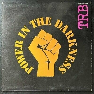 Виниловая пластинка TRB - Power In The Darkness (Япония 1978г.)