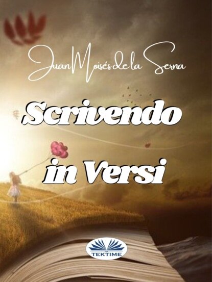 Scrivendo In Versi [Цифровая книга]