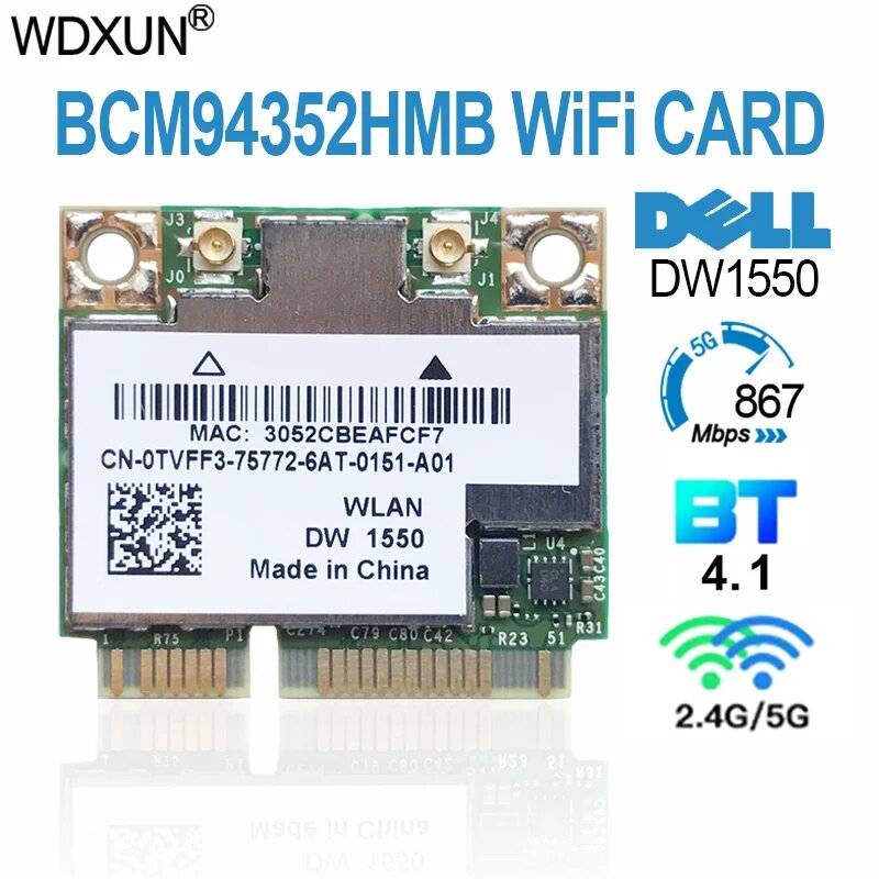Wi-Fi-карта Broadcom BCM94352HMB DELL DW1550 + Bluetooth 4,0 867 Мбит/с WLAN Wireless-AC 867 Мбит/с 802.11ac PCI-E 2,4 ГГц 5 ГГц